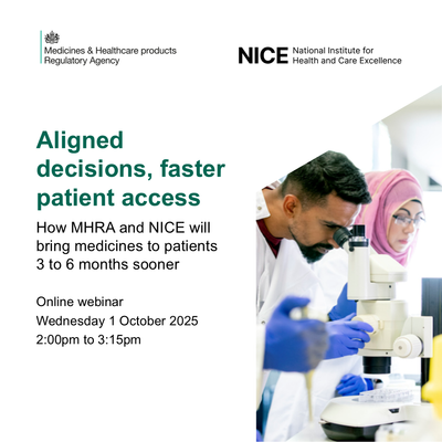 MHRA-NICE webinar – aligned decisions, faster patient access | BIA